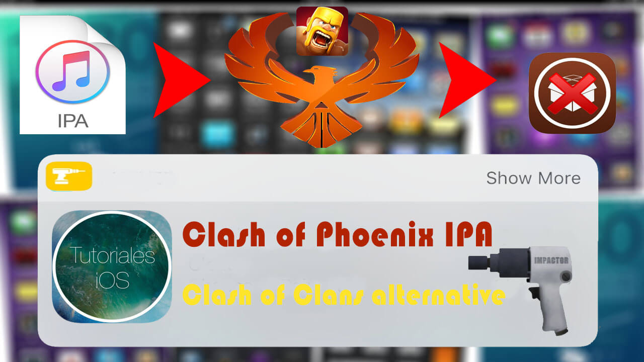 Cómo instalar Clash of Phoenix (Mod de Clash of Clans) en iOS 10.X.X ...